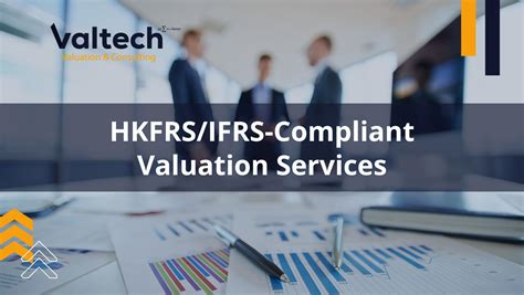 Financial Reporting Valuation Hong Kong Valtech Valuation Advisory