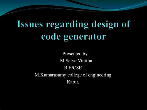 Issues In Designofcodegenerator