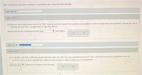 Solved Ellie And Brenna Each Plan To Perform A Hypothesis