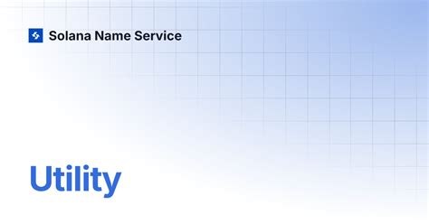 Utility Solana Name Service