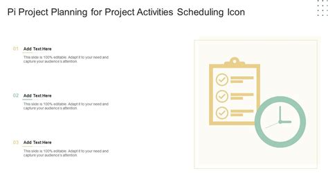 Pi Project Planning For Project Activities Scheduling Icon Ppt