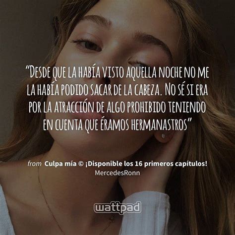 Nick Culpa Mía Frases Bonitas De Libros Frases Romanticas De