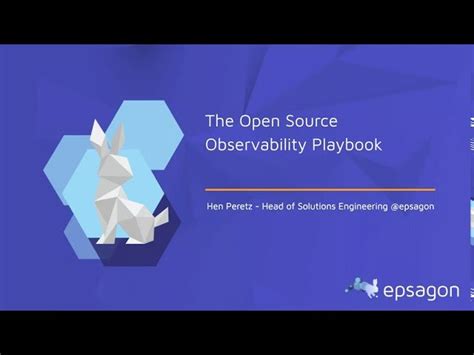 Free Video The Open Source Observability Playbook From Cncf Cloud