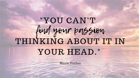 Quotes About Finding Your Passion