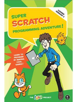 Super Scratch Programming Adventure By The LEAD Project OverDrive Free Ebooks Audiobooks