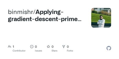 Github Binmishrapplying Gradient Descent Primer Refresher