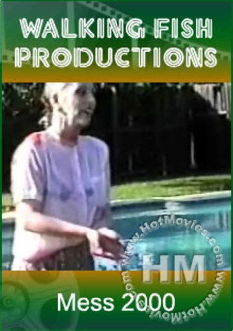 Mess 2000 2000 By Walking Fish Productions Hotmovies