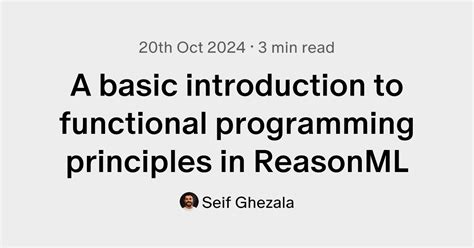 introduction to reasonml functional programming principles