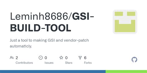 Github Leminh8686gsi Build Tool Just A Tool To Making Gsi And