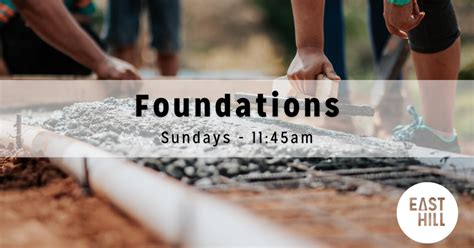 Foundations Class Spring 2025 East Hill Church