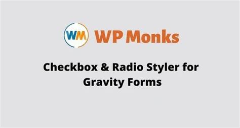 Checkbox And Radio Styler For Gravity Forms Gpl V25 Wp Monks Gpl Ji