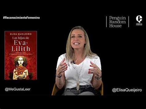 Elisa Queijeiro Presenta Las Hijas De Eva Y Lilith YouTube