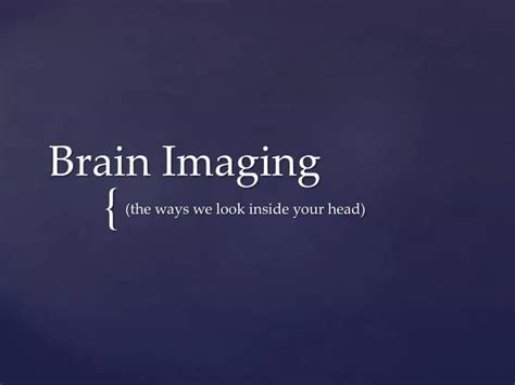 PPT Brain Imaging PowerPoint Presentation Free Download ID
