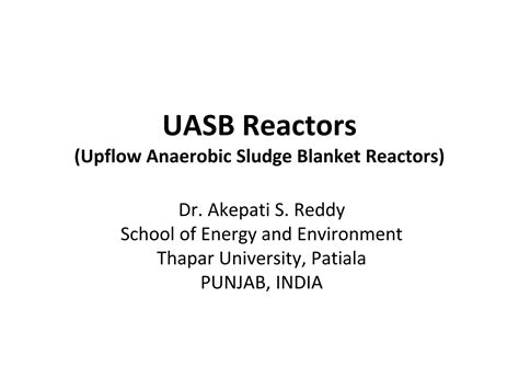 Uasb Reactors Pptx Chemistry Science