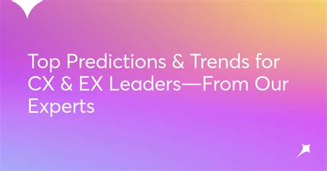 Top Cx Ex Trends In 2024 Stellar Elements