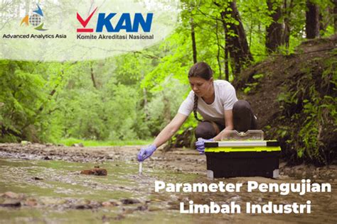 18 Daftar Parameter Pengujian Limbah Industri Laboratorium Lingkungan Terakreditasi