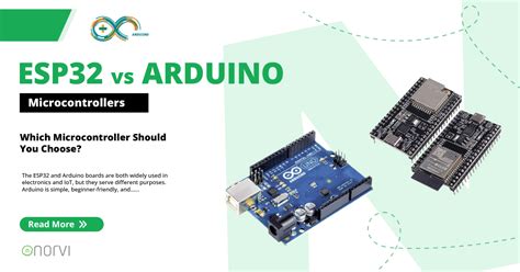 Esp32 Vs Arduino Key Differences Speed And Iot Uses
