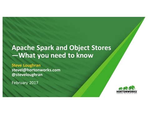 Spark And Object Stores —what You Need To Know Spark Summit East Talk