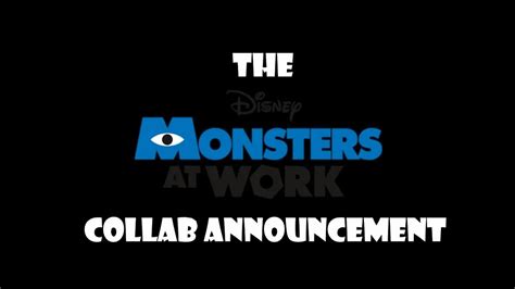 The Monsters At Work Ytp Collab Announcement Youtube