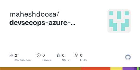 Github Maheshdoosadevsecops Azure Devops End To End