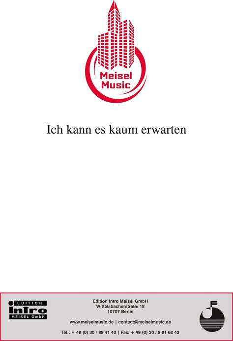 Ich Kann Es Kaum Erwarten Von Werner Bochmann Songbücher And Liederbücher