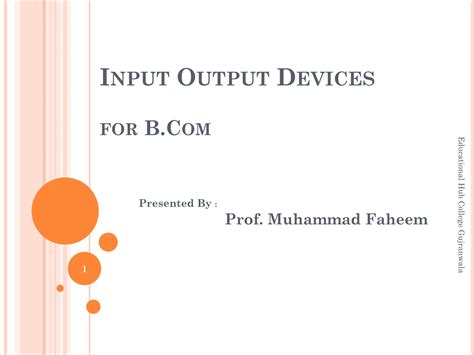 5 Input Output Devices For B Com Students Pdf Computer Peripherals