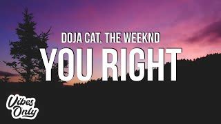 Doja Cat You Right Lyrics Ft The Weeknd Chords Chordu