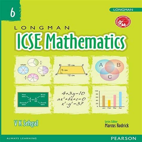 Longman Maths By Pearson For Icse Class 6 Vk Sehgal Marcus Rodrick