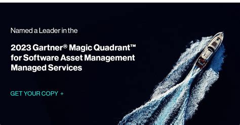 4 Years As A Leader In Gartners Magic Quadrant For Software Asset Management Managed Services