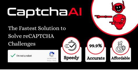 Captchaai The Fastest Solution To Solve Recaptcha Challenges By Global Tech Sep 2024 Medium