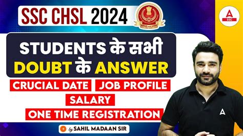SSC CHSL 2024 SSC CHSL Salary Job Profile One Time Registration