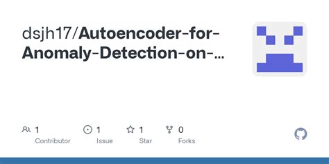 GitHub Dsjh17 Autoencoder For Anomaly Detection On MetroPT Dataset