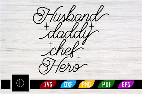 Husband Daddy Chef Hero Svg Design Graphic By Ijdesignerbd Creative Fabrica