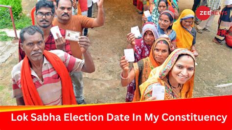 Lok Sabha Elections 2024 When Do You Vote Check Constituency Wise