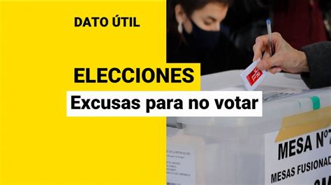 Elecciones Chile 2023 Estas Son Las Excusas Para No Votar Este 7 De