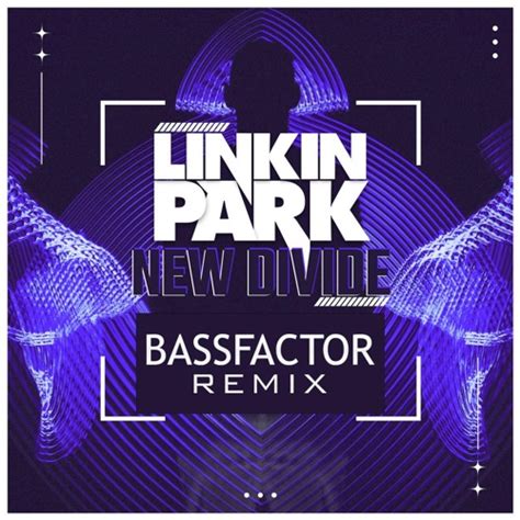 Stream Linkin Park New Divide Bassfactor Remix Free Download By