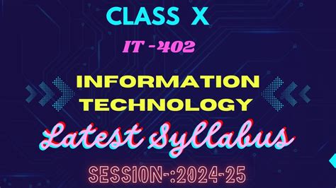 Class 10 Information Technology(code-402) CBSE Syllabus 2024-25 - YouTube