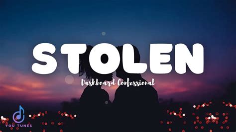 Dashboard Confessional Stolen Lyrics Youtube