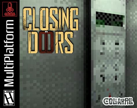 Closing Doors By Collarpill