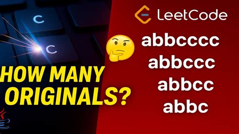 Leetcode 3330 Find The Original Typed String I Clumsy Typing Problem Solved In Java Youtube