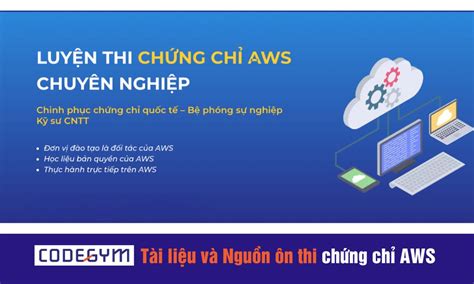 Tài liệu và Nguồn ôn thi chứng chỉ AWS đáng tin cậy CodeGym