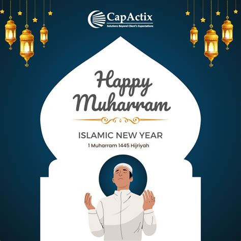 Capactix Business Solutions On Linkedin Muharram Muharram2023
