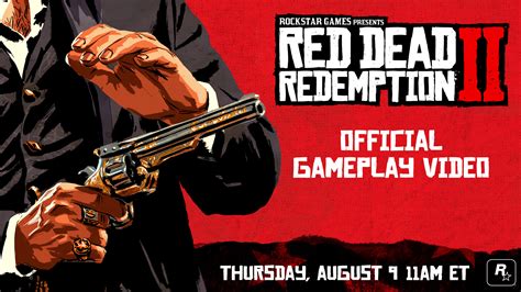 First Red Dead Redemption 2 Gameplay Trailer To Drop In Less Than 24