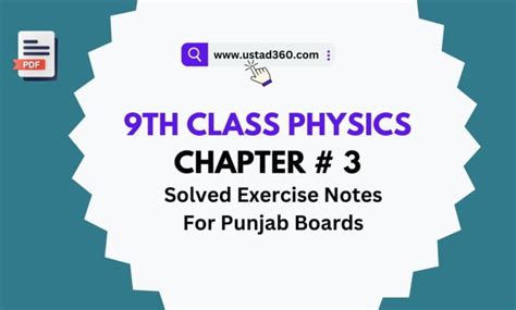 9th Class Physics Chapter 3 Solved Exercise Notes Ustad360
