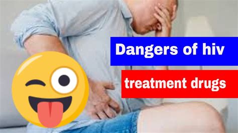 Side Effects Of Hiv Treatment Drugs 9 Must Know Facts Youtube