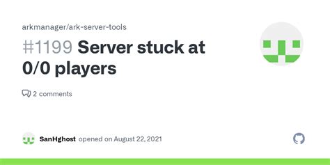 Server Stuck At 00 Players · Issue 1199 · Arkmanagerark Server Tools
