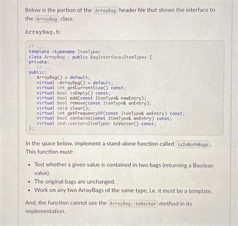 Solved Below Is The Portion Of The ArrayBag Header File That Chegg