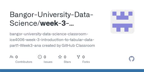 Github Bangor University Data Science Week 3 Introduction To Tabular Data Part1 Shamsdik6838