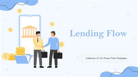Lending Flow Powerpoint Ppt Template Bundles Ppt Template