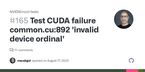 Test Cuda Failure Common Cu Invalid Device Ordinal Issue